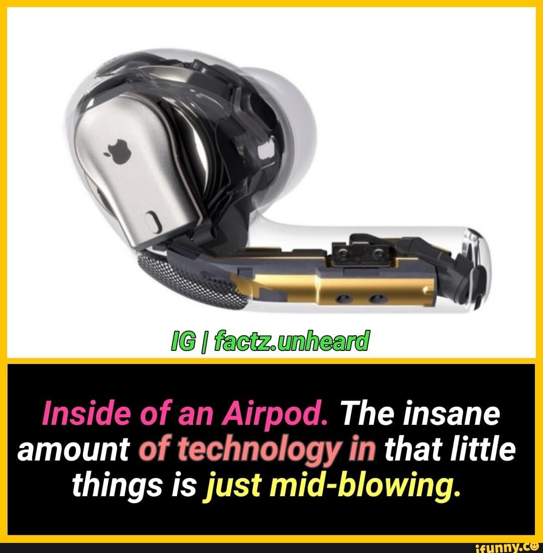 Inside of an Airpod. The insane amount of technology in that little ...
