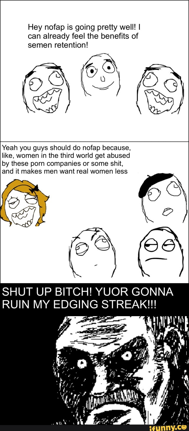Nofap memes. Best Collection of funny Nofap pictures on iFunny
