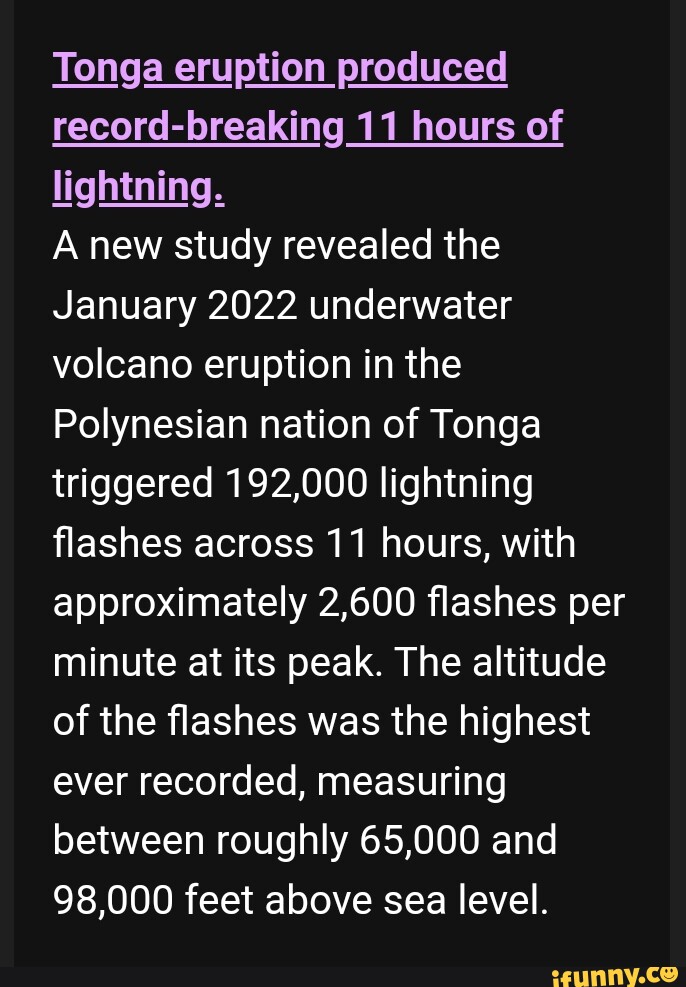 Tonga eruption produced record-breaking 11 hours of lightning. A new ...