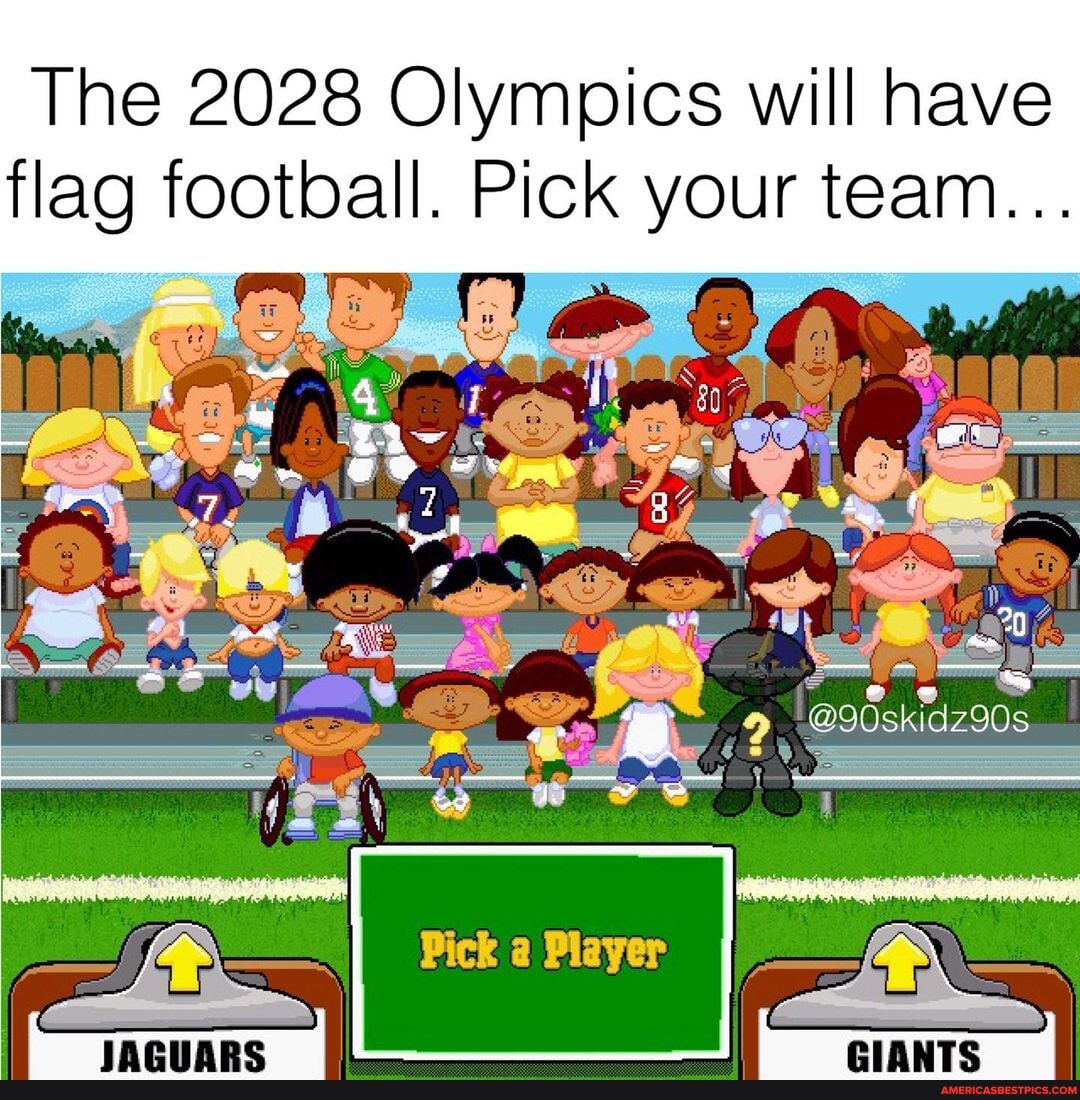 The first pick is….. - The 2028 Olympics will have flag football. Pick ...