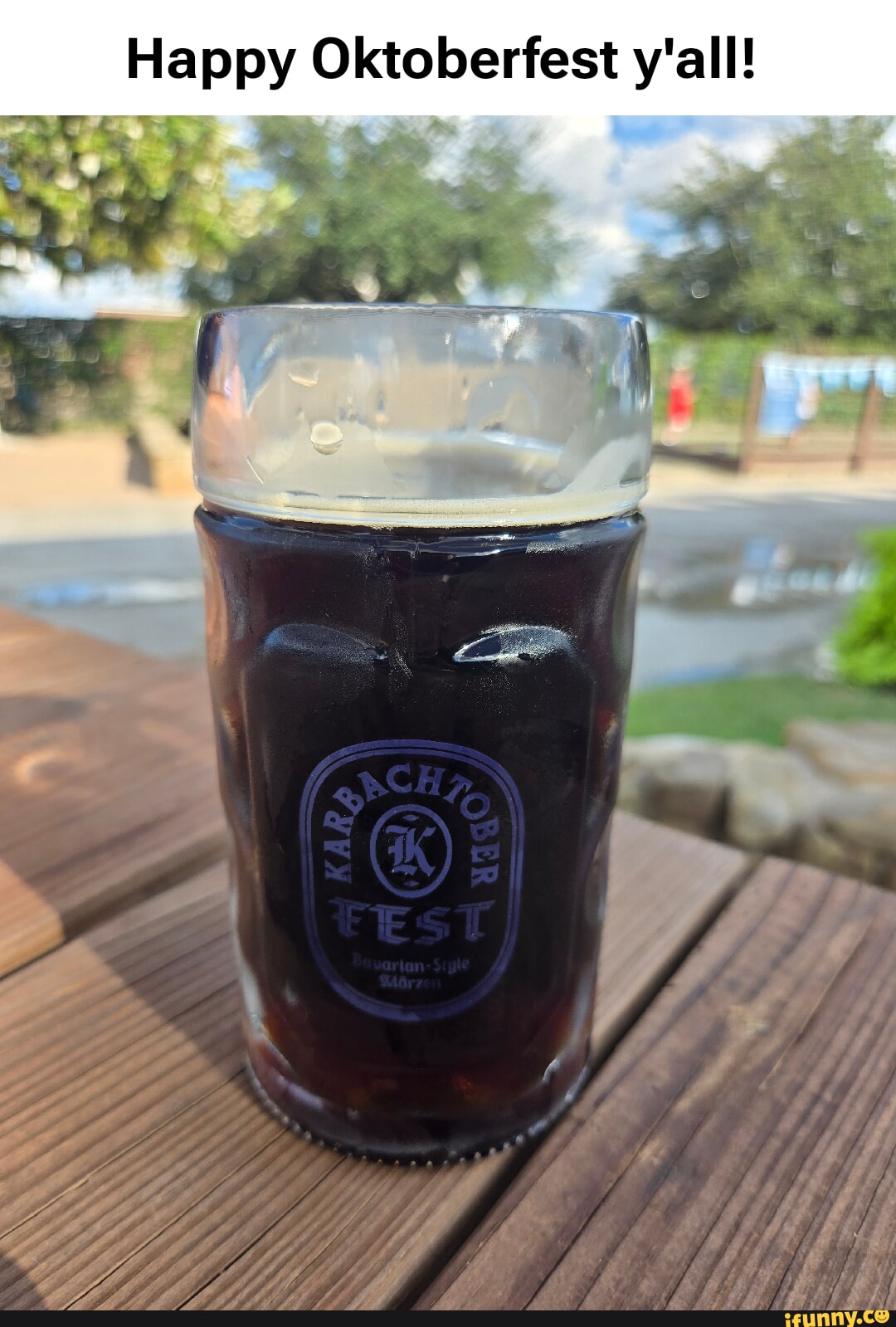 Oktoberfest memes. Best Collection of funny Oktoberfest pictures on iFunny