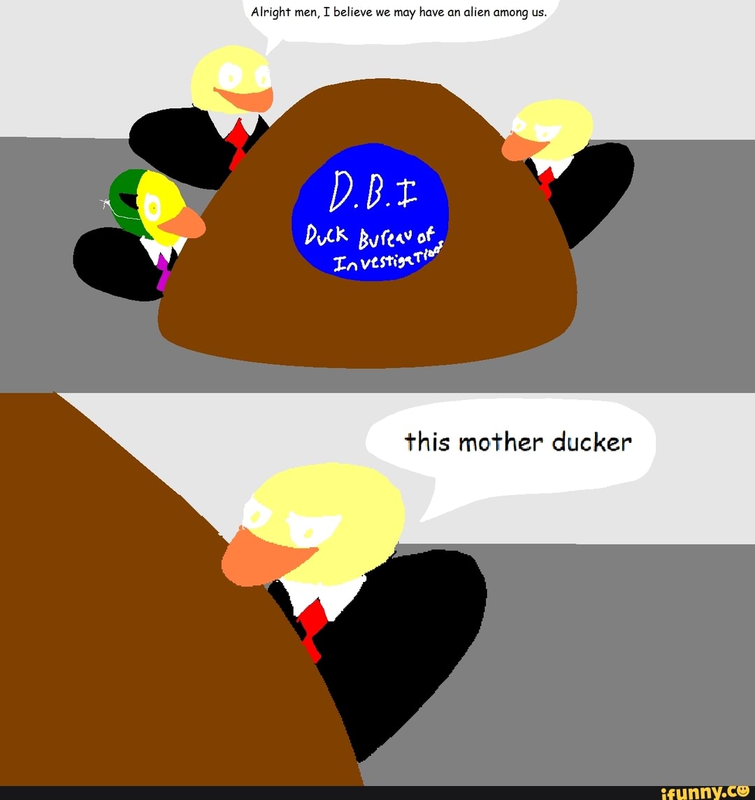 Ducker memes. Best Collection of funny Ducker pictures on iFunny