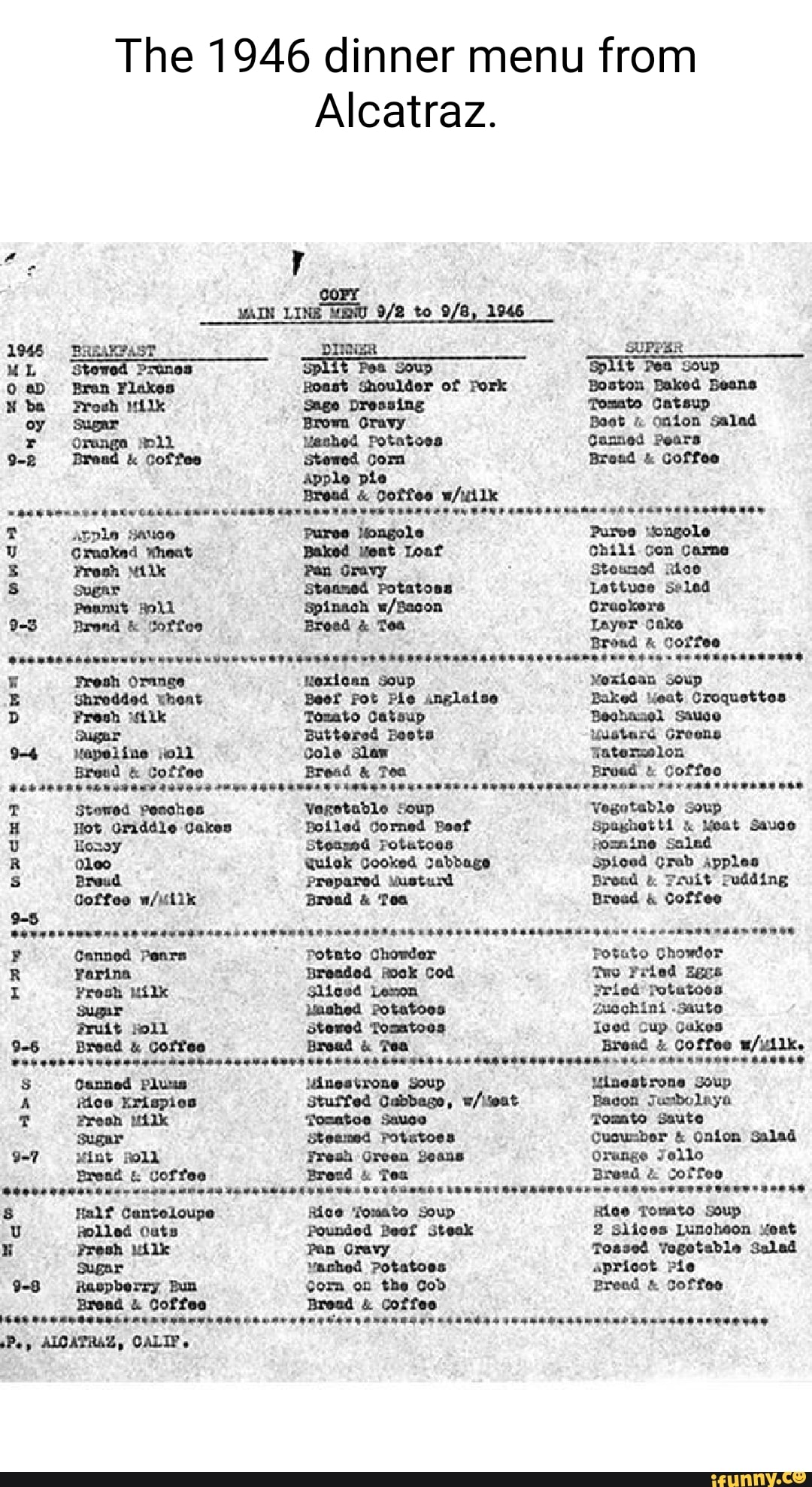 The 1946 dinner menu from Alcatraz. corr MAIN LINE MENU to 1946 1045 ...