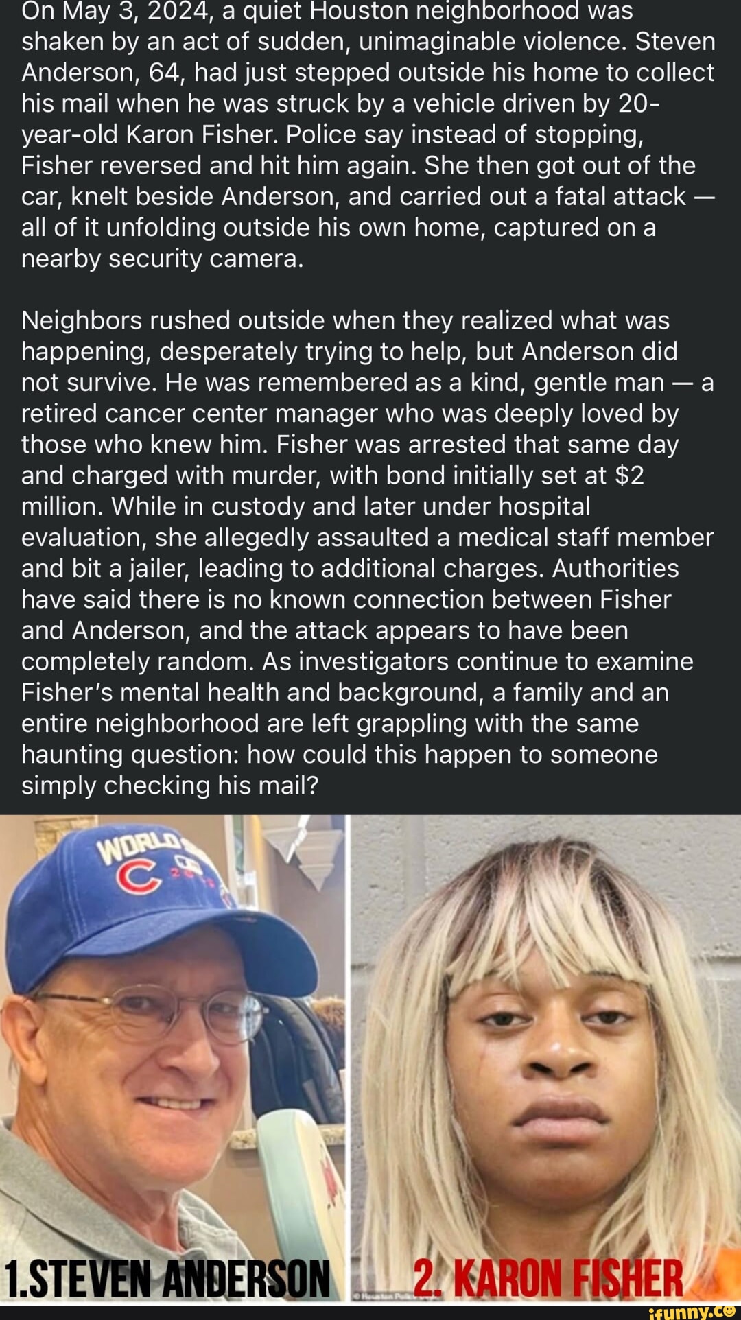 On May 3, 2024, a quiet Houston neignbornood was shaken by an act of ...