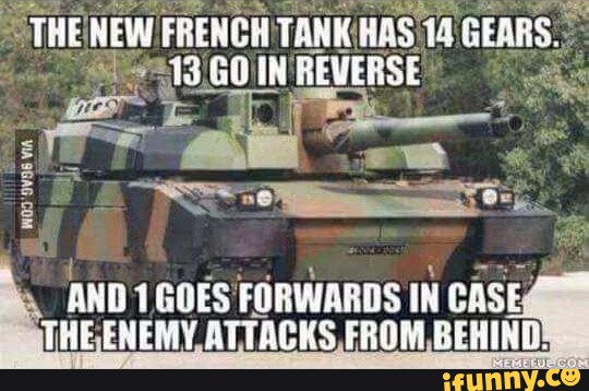 THE NEW FRENCH TANK' HAS 14 GEARS.- REVERSE AND 1 GOES FORWARDS IN ERSE ...