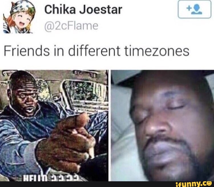 Timezones memes. Best Collection of funny Timezones pictures on iFunny