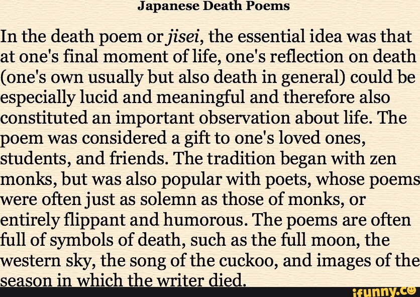 Japanese Death Poems In the death poem or jisei, the essential idea was ...