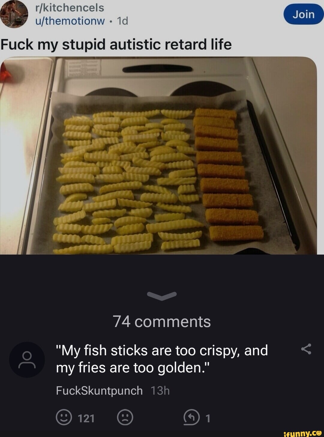 Ufthemotionw Join Fuck my stupid autistic retard life 74 comments "My ...