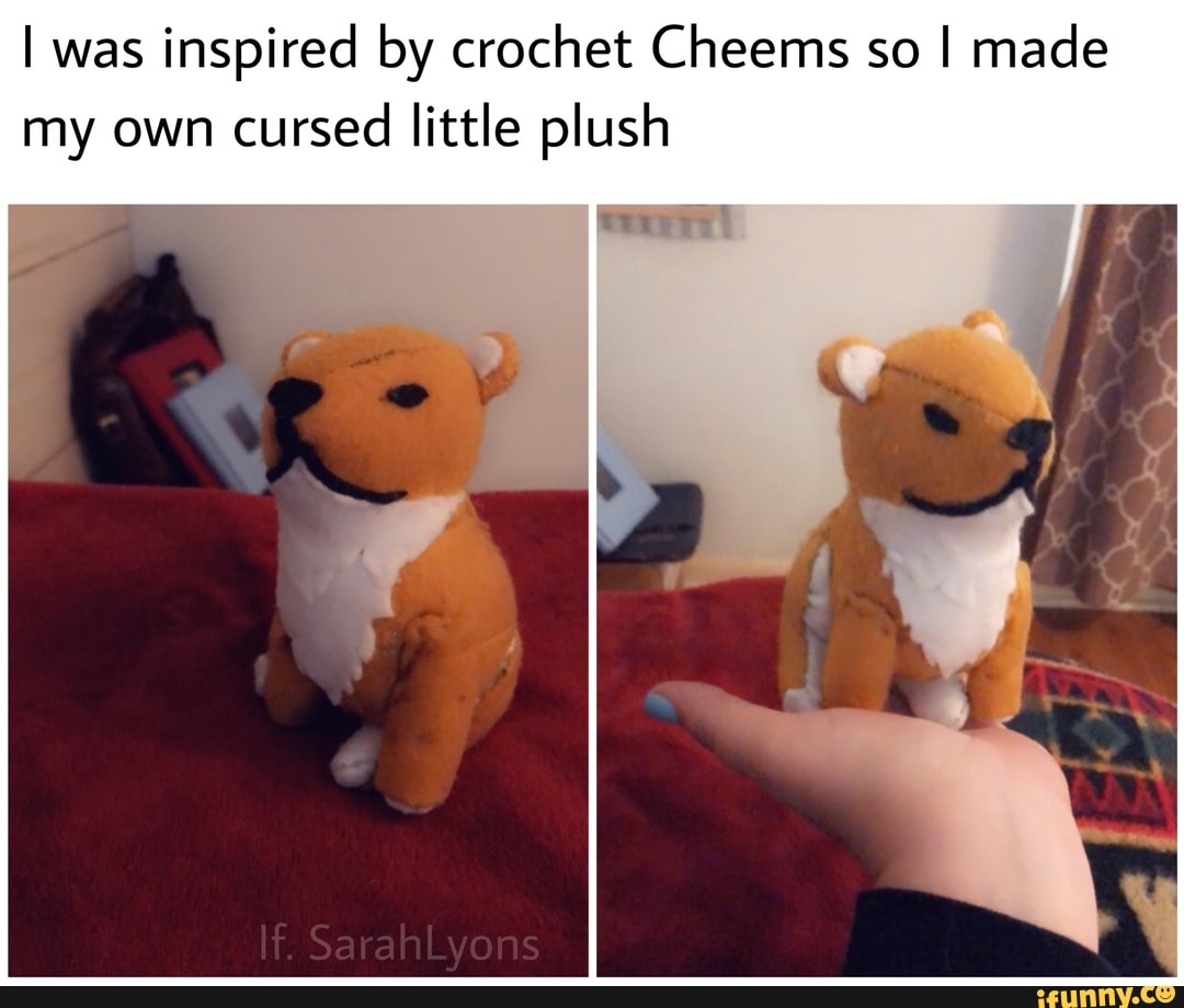 I was inspired by crochet Cheems so I made my own cursed little plush ...