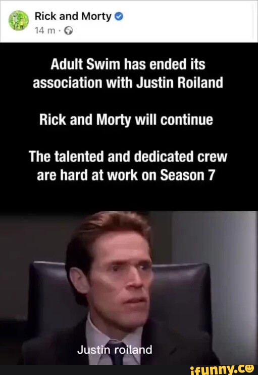 Rick and Morty Adult Swim has ended its association with Justin Roland ...