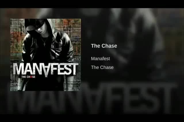 Manafest The Chase