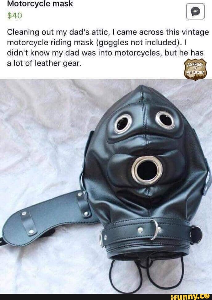 Motorcycle mask $40 Cleaning out my dad's attic, I came across this ...
