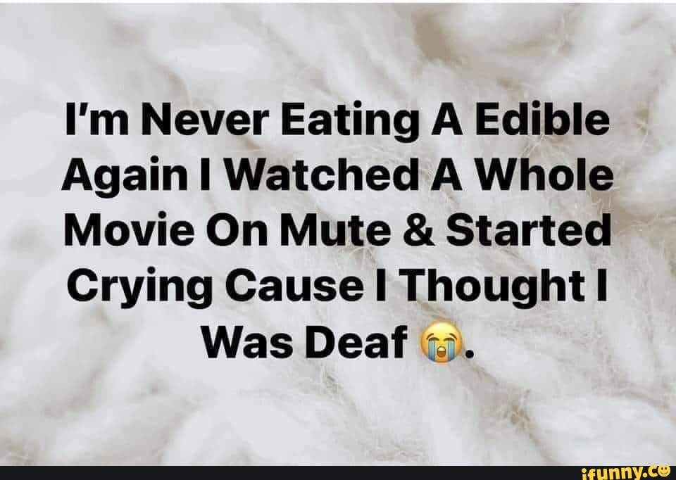 Have you ever ate an edible? 🤣 - I'm Never Eating A Edible Again ...