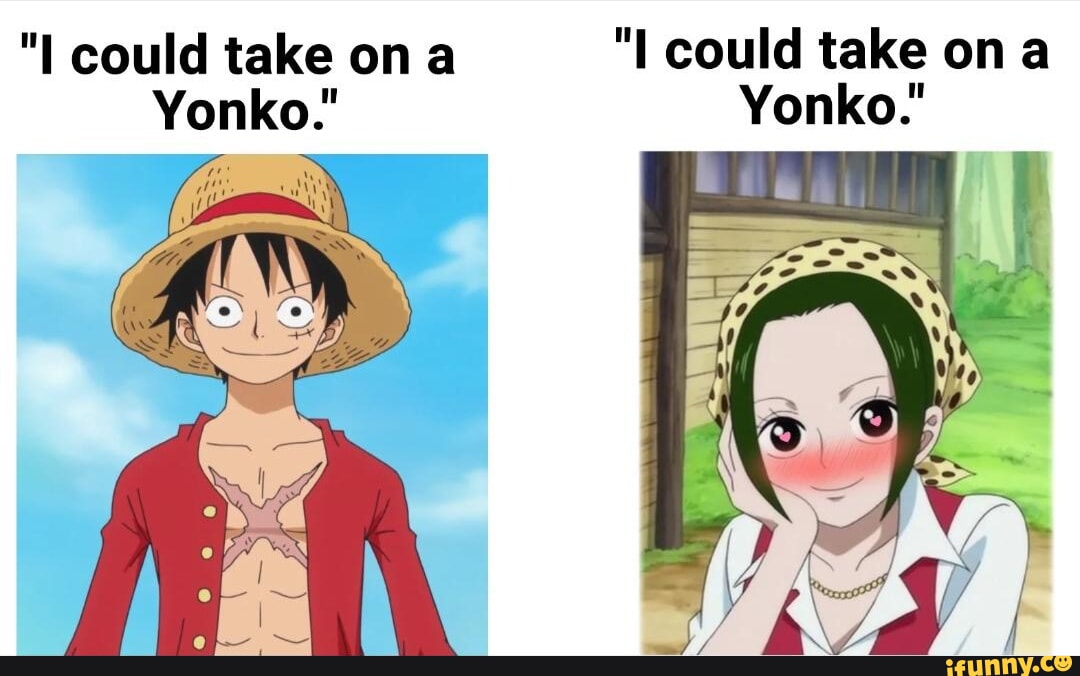 Yonko memes. Best Collection of funny Yonko pictures on iFunny