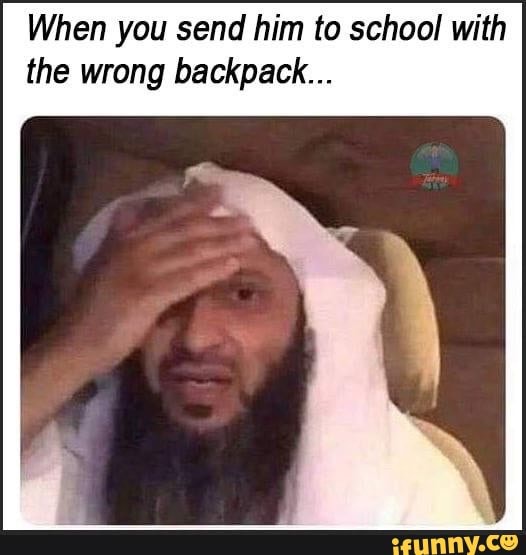 When you send him to school with the wrong backpack... - iFunny