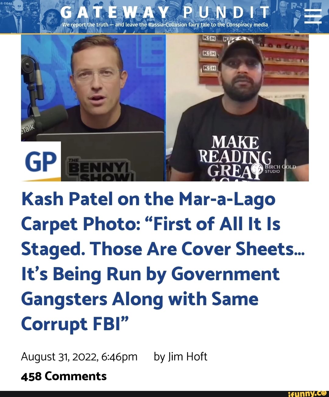 GATEWAY PUNDIT MAKE Kash Patel on the Mar-a-Lago Carpet Photo: "First ...