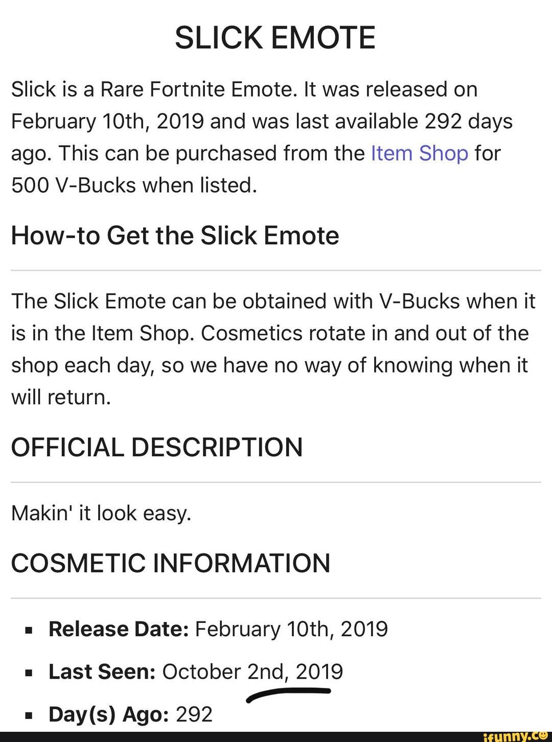 SLICK EMOTE Slick is a Rare Fortnite Emote. It was released on February ...