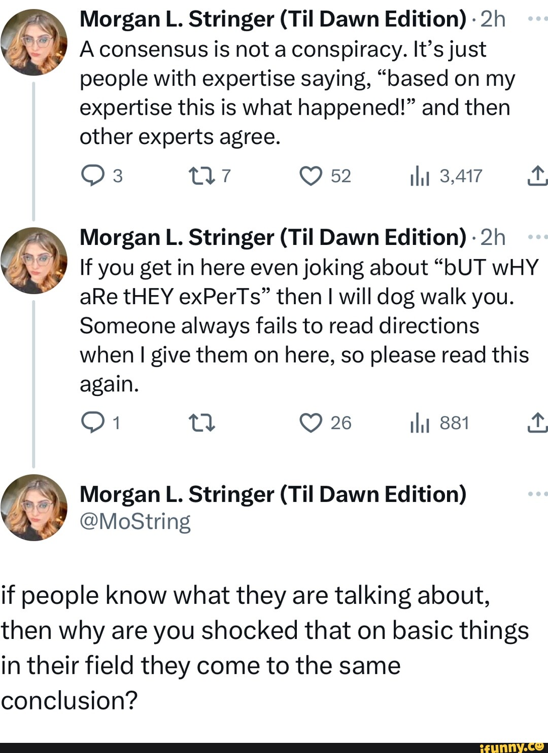 Ge Morgan L. Stringer (Til Dawn Edition) consensus is not conspiracy ...