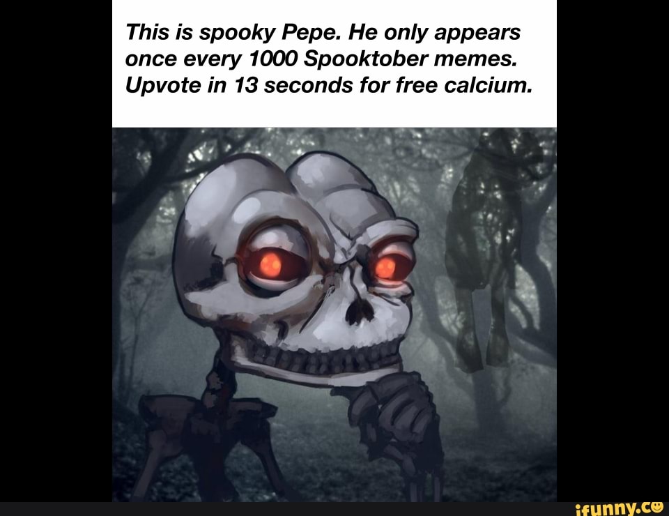 This is spooky Pepe. He only appears once every 1000 Spooktober memes ...