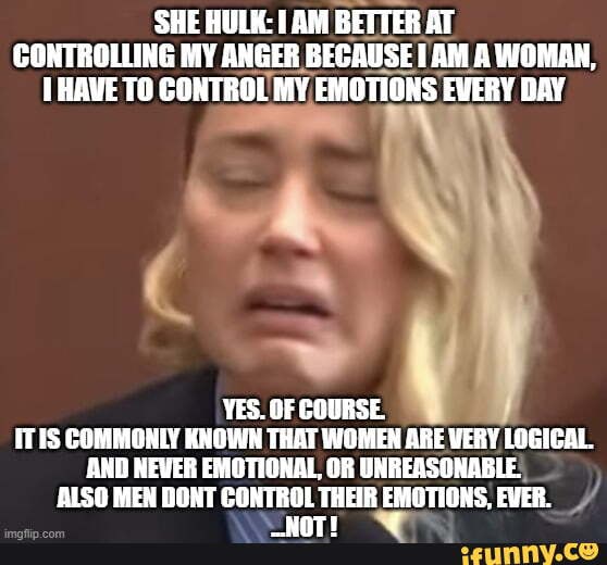 SHE HULK: AM BETTER AT CONTROLLING MY ANGER BECAUSE AM A WOMAN, HAVE TO ...