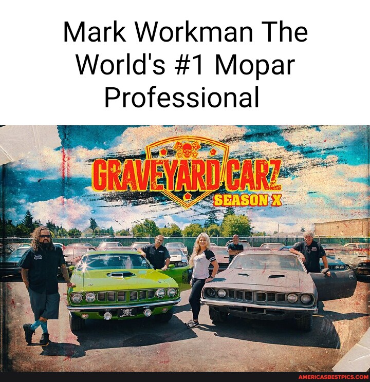 Mark Workman The World's #1 Mopar Professional - America’s best pics ...