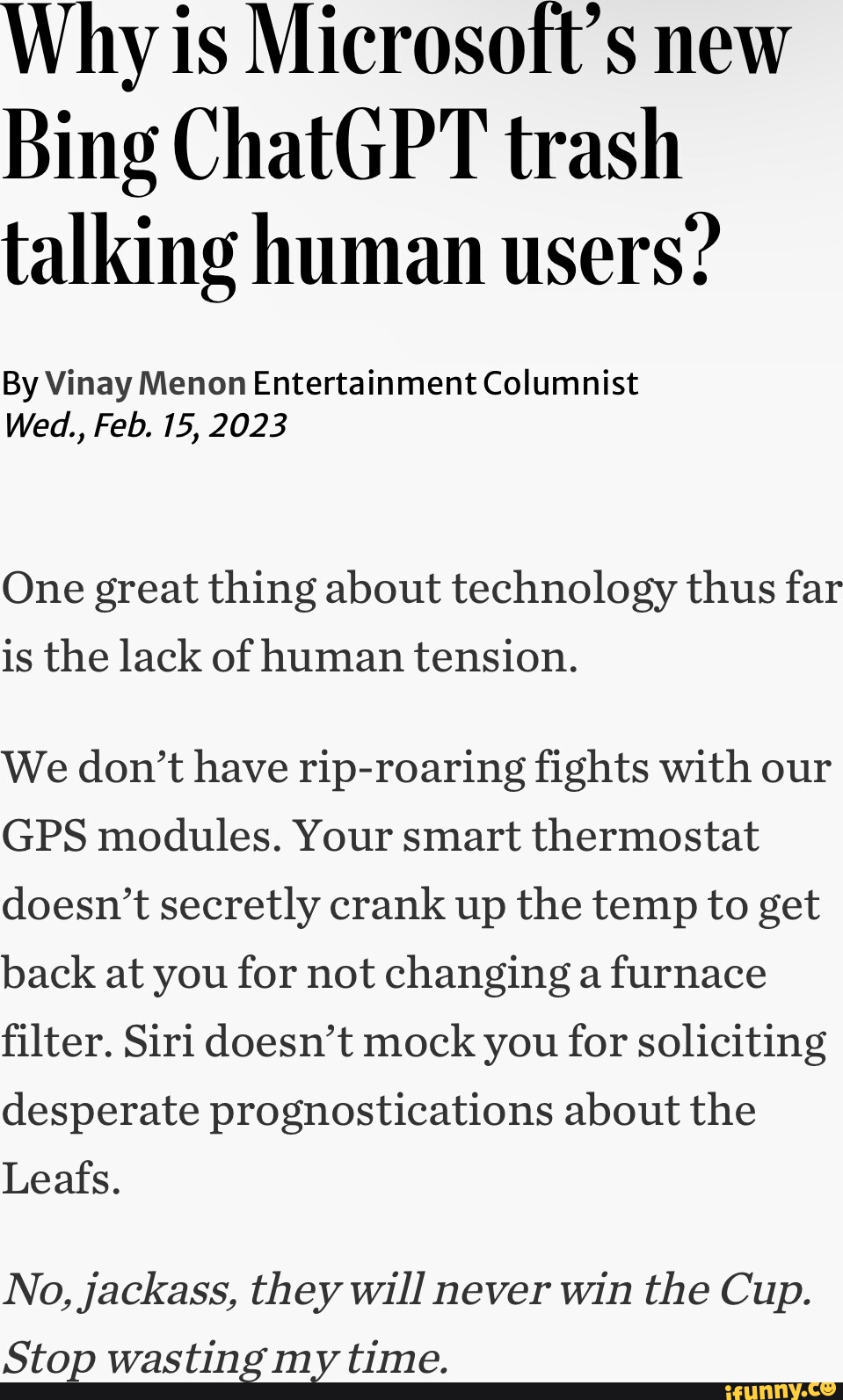 Why is Microsoft's new Bing ChatGPT trash talking human users? By Vinay ...
