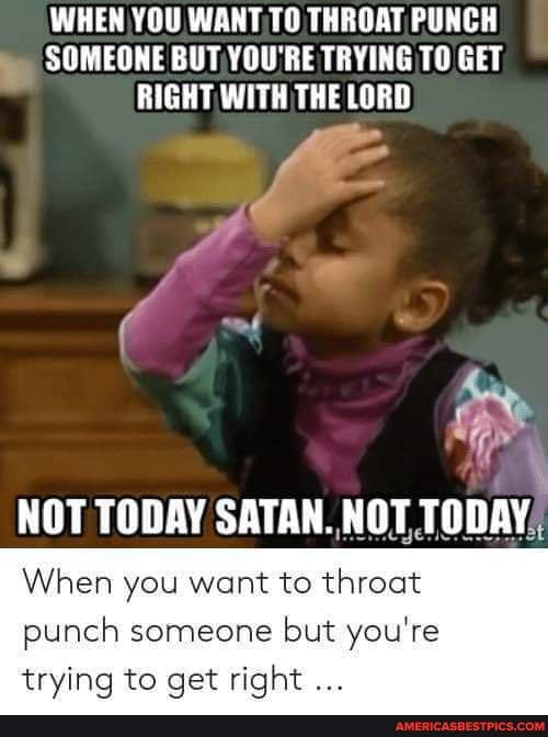 Throat Punch Get Right With The Lord Meme