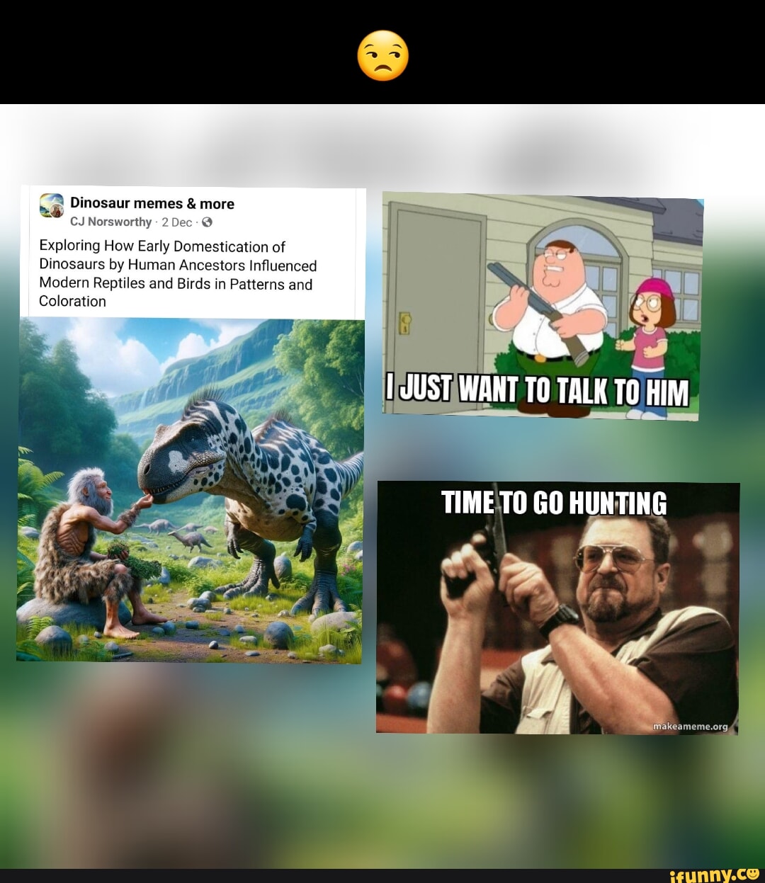 Dinosaur memes & more CJ Norsworthy 2 Dec Exploring How Early ...