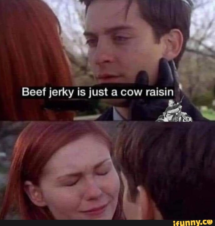 Jerky memes. Best Collection of funny Jerky pictures on iFunny