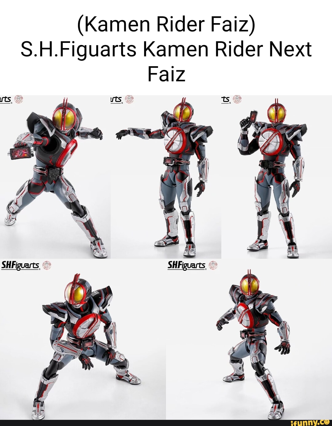 (Kamen Rider Faiz) S.H.Figuarts Kamen Rider Next Faiz wt, - iFunny