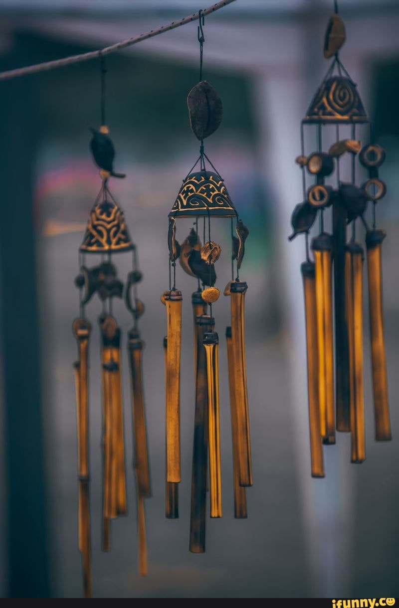 Windchimes memes. Best Collection of funny Windchimes pictures on iFunny