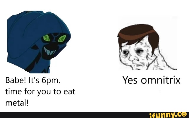 Omnitrix memes. Best Collection of funny Omnitrix pictures on iFunny