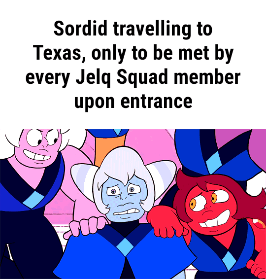Sordid travelling to Texas, only to be met by every Jelq Squad member ...