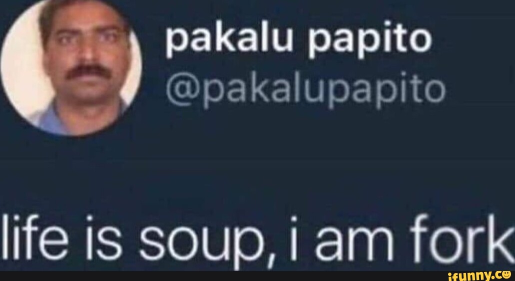 Papito memes. Best Collection of funny Papito pictures on iFunny