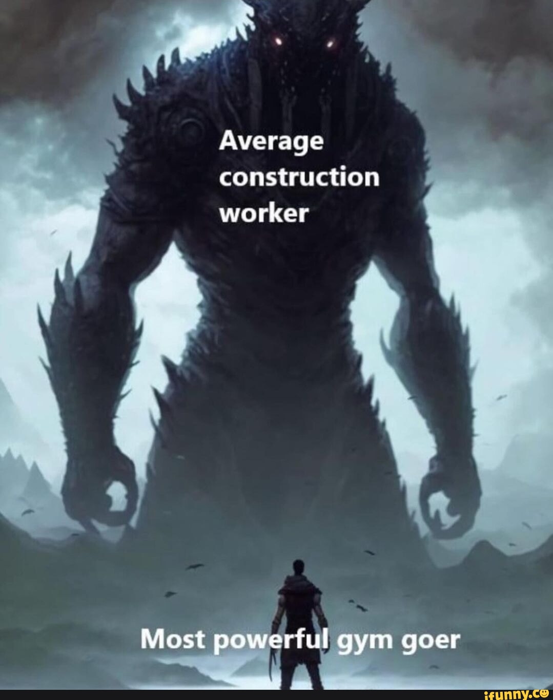 Average construction worker I bow Most powerful gym goer - iFunny