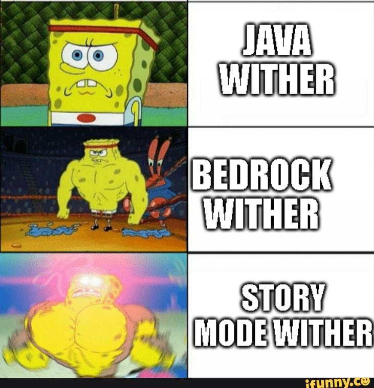 JAVA WITHER BEDROCK WITHER STORY, MODEWITHER - iFunny