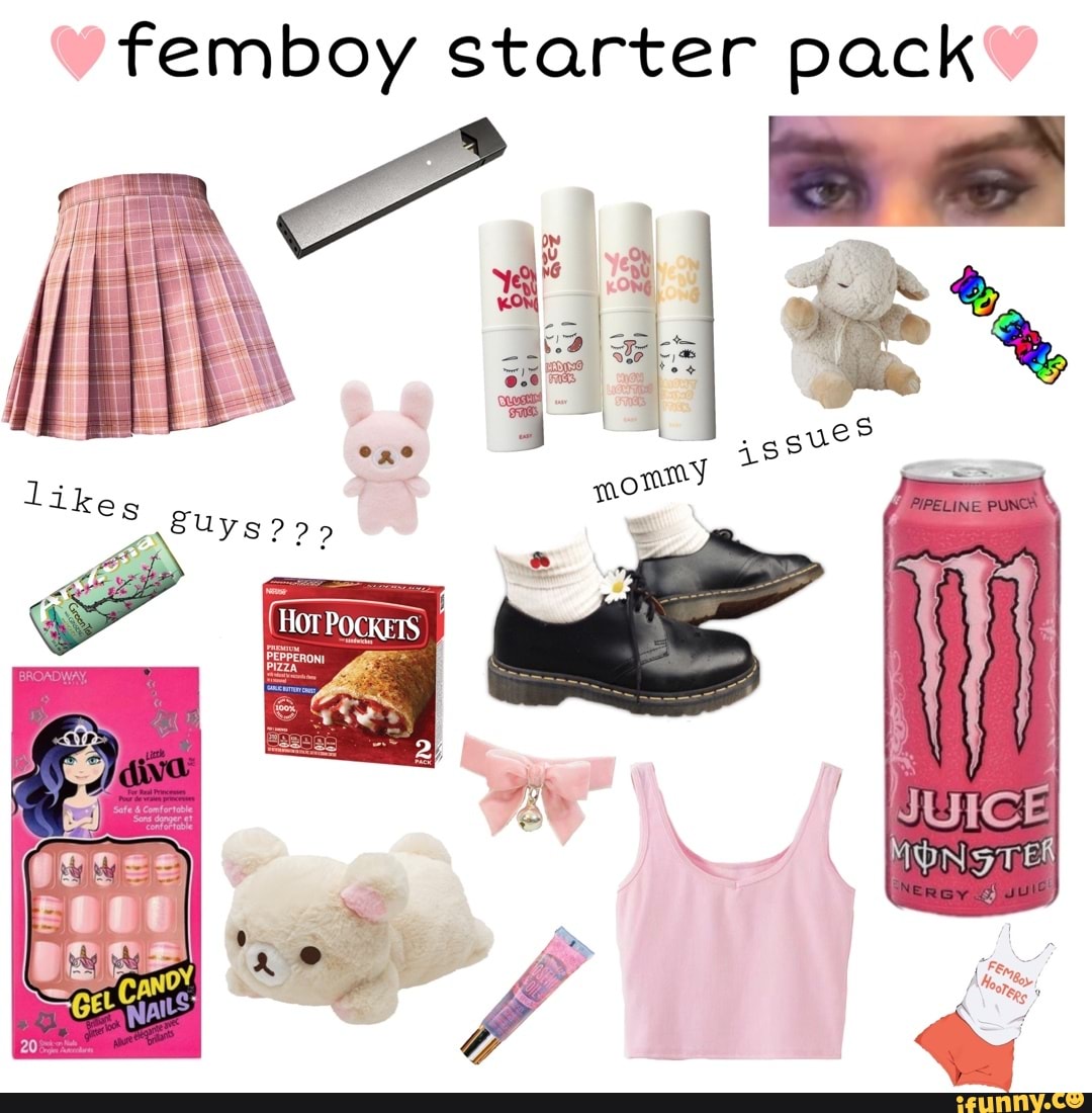 Femboy starter pack PIPELINE PUN JUICE NERGy - iFunny