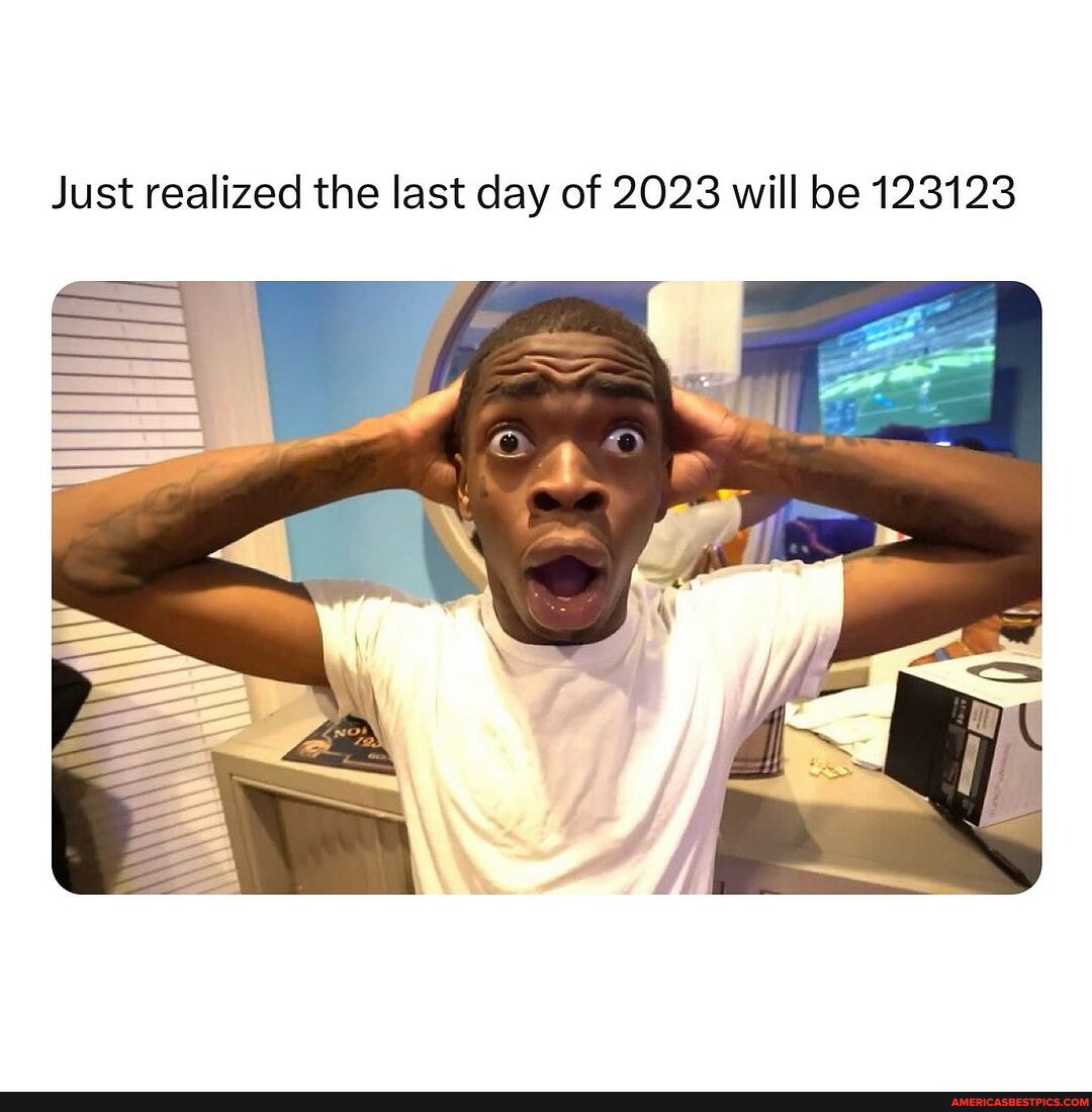 Nah that’s wild 😳 @jslutty - Just realized the last day of 2023 will be ...