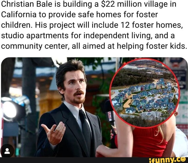 Christian Bale is building a $22 million village in California to ...