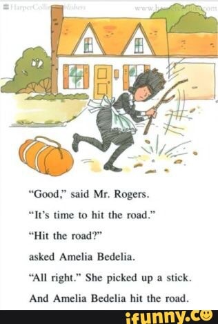 Ameliabedelia memes. Best Collection of funny Ameliabedelia pictures on ...