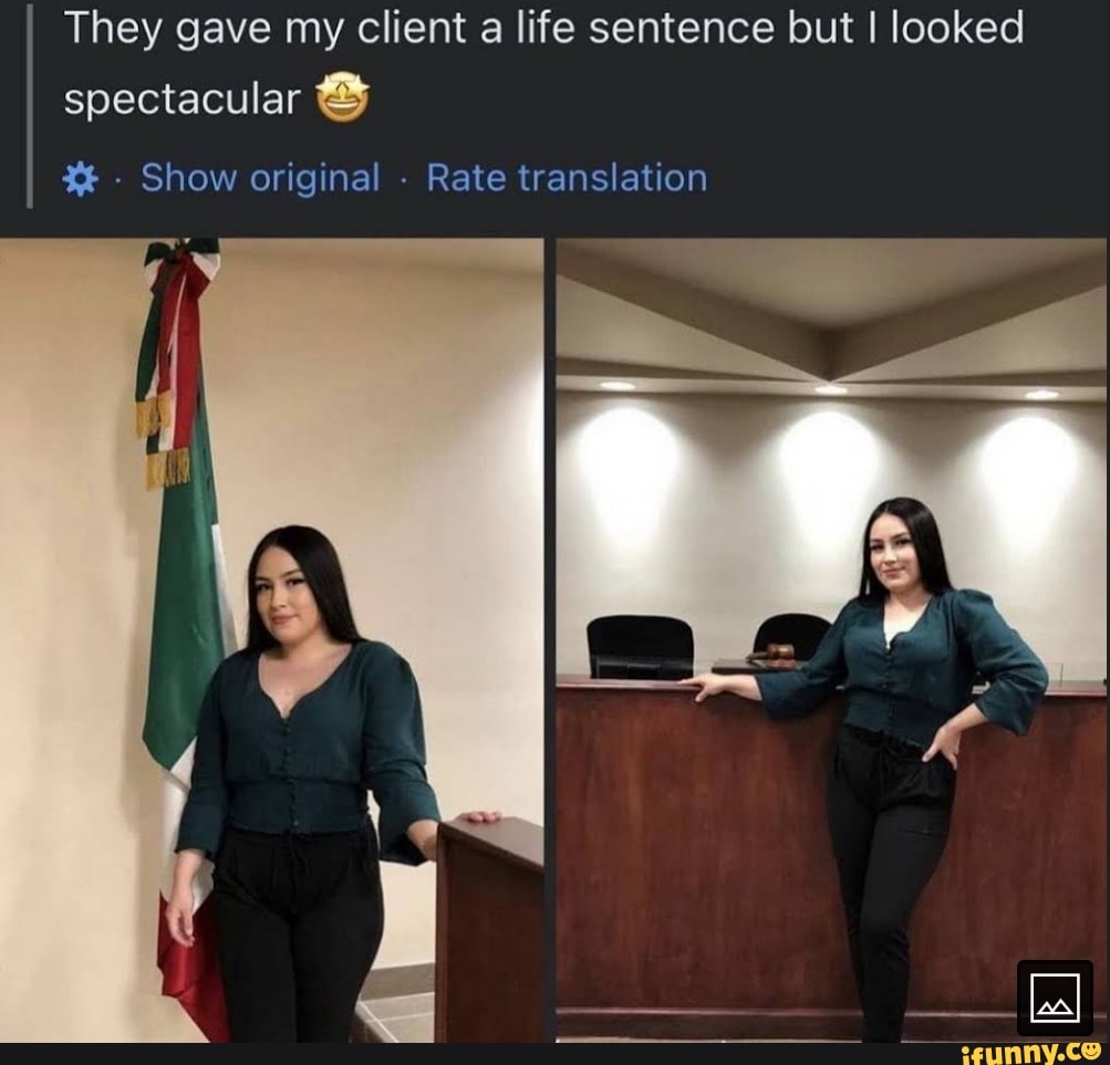 They gave my client a life sentence but I looked spectacular @ Show ...