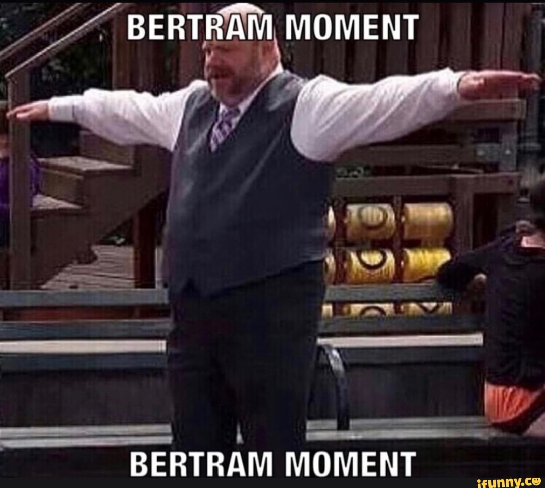 Bertram memes. Best Collection of funny Bertram pictures on iFunny