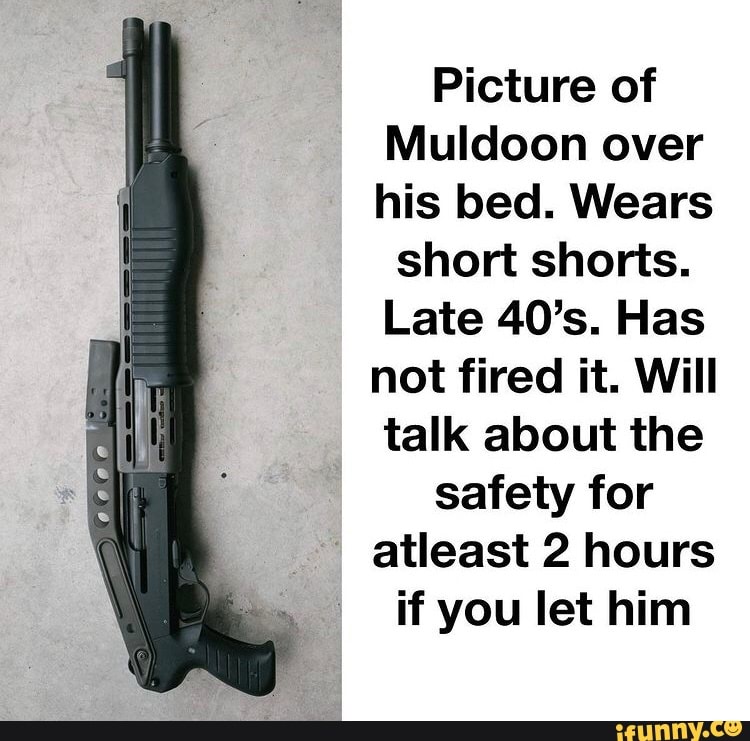 Picture of Muldoon over his bed. Wears short shorts. Late 40's. Has not ...
