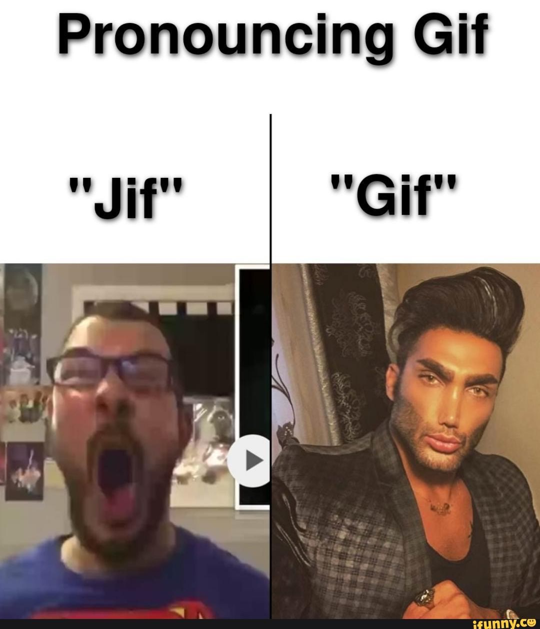 Pronouncing Gif Sit "Gif" - iFunny