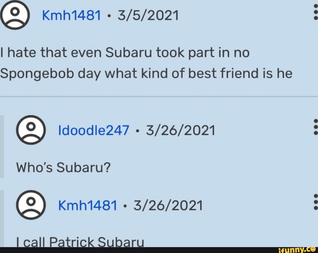 (2) Kmh1481 I hate that even Subaru took part in no Spongebob day what ...