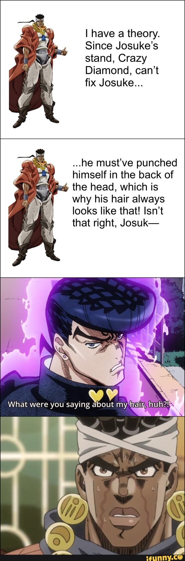 I have a theory. Since Josuke‘s stand, Crazy Diamond, can’t fix Josuke ...