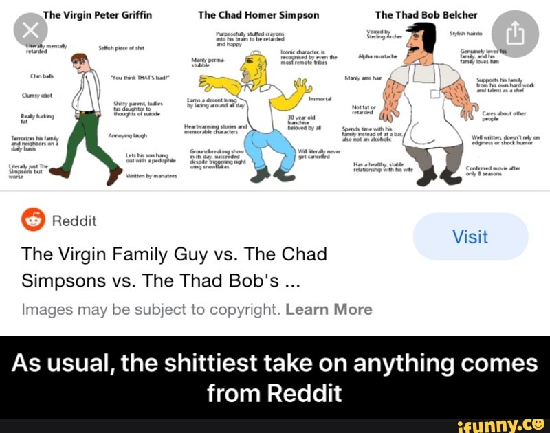 The Virgin Family Guy vs. The Chad Simpsons vs. The Thad Bob's Visit ...