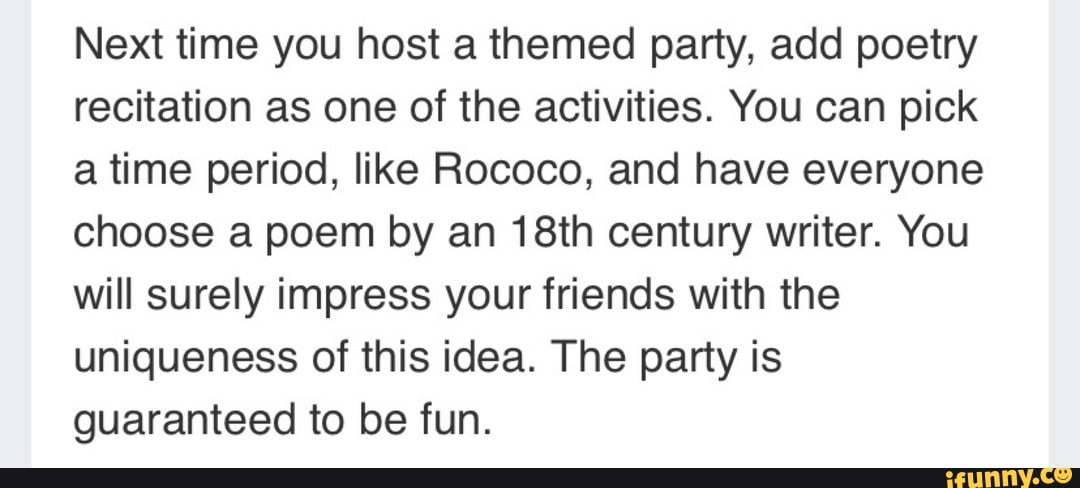 Next time you host a themed party, add poetry recitation as one of the ...