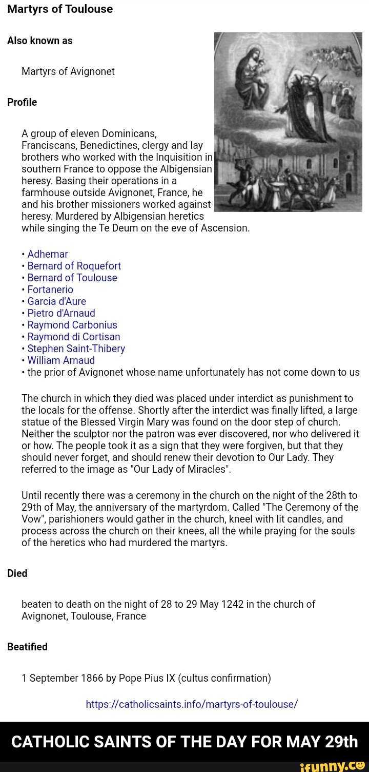 Martyrs of Toulouse Also known as Martyrs of Avignonet Profile A group ...