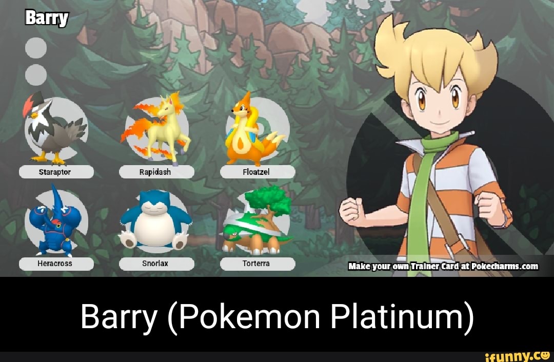 Barry Make your own Tralner Catd at Pokechartss .cot Barry (Pokemon ...